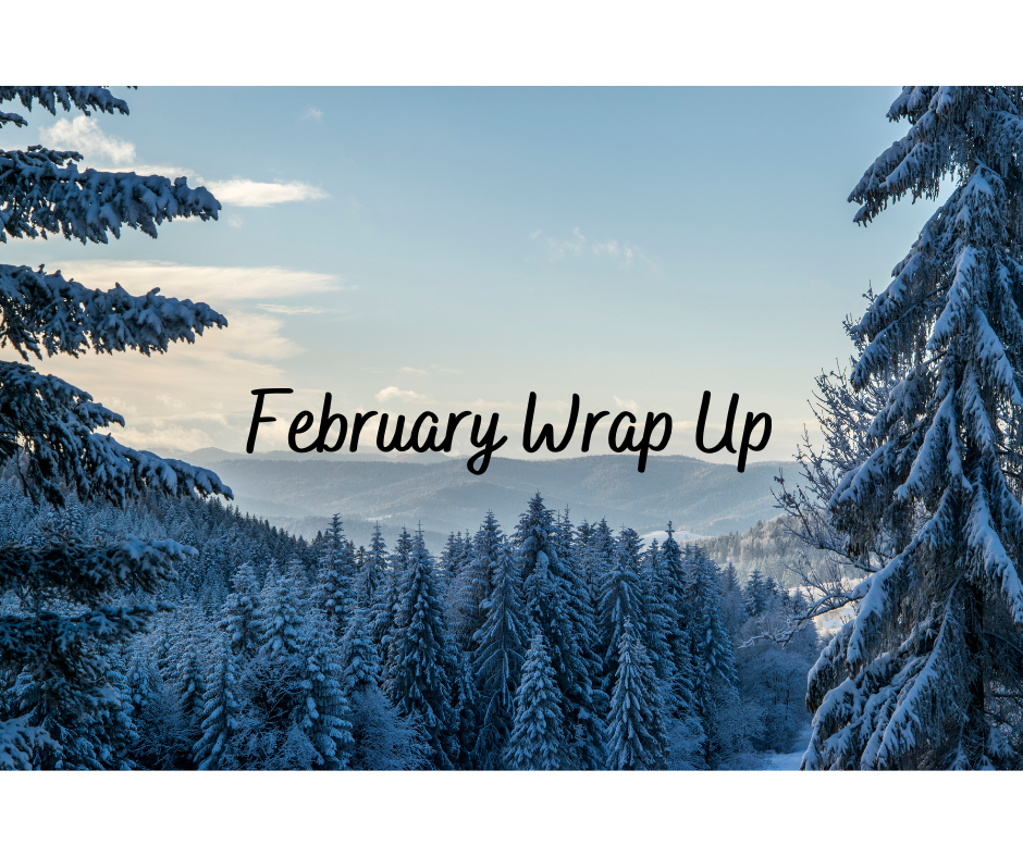 February Wrap Up – Lindsay Glenne
